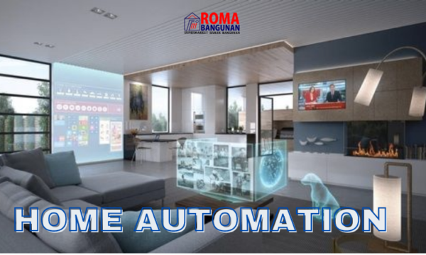Mengenal Smart Home System, Teknologi Canggih Rumah Masa Kini ! - Roma ...